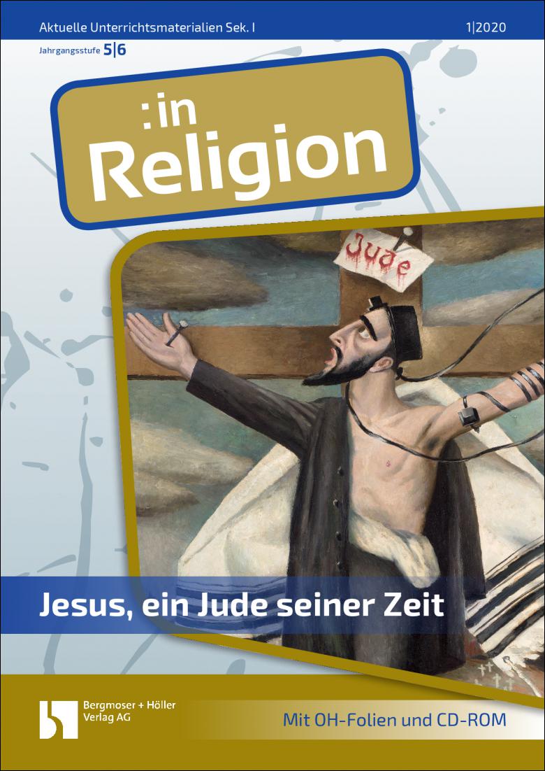 Jesus, ein Jude seiner Zeit (ök) | MEIN FACH - Religion Sek I ...