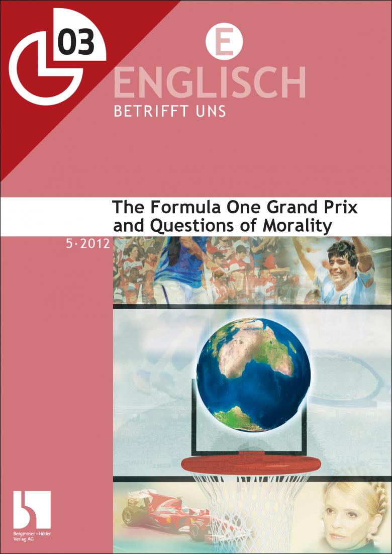 Formula One Grand Prix and Questions of Morality | Arbeitsblätter Online