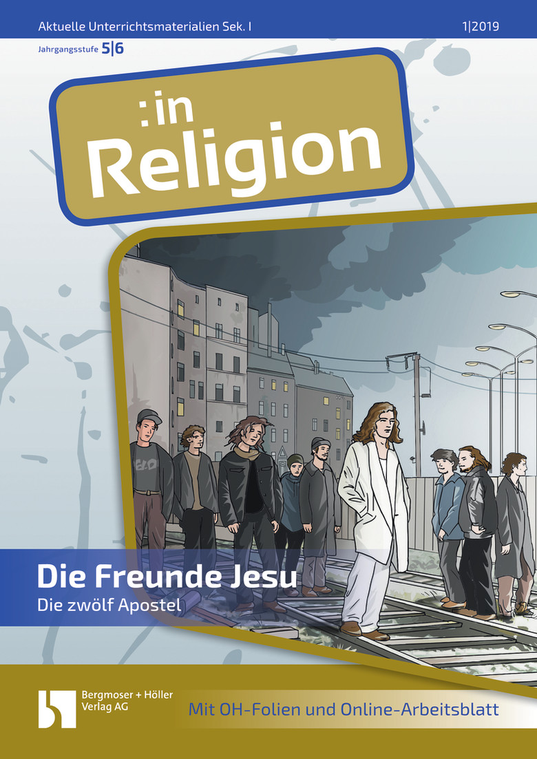 Die Freunde Jesu | MEIN FACH - Religion Sek I | Religion ...