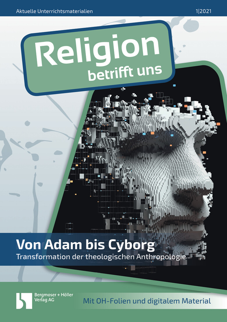 Von Adam bis Cyborg | MEIN FACH - Religion Sek II | Religion ...